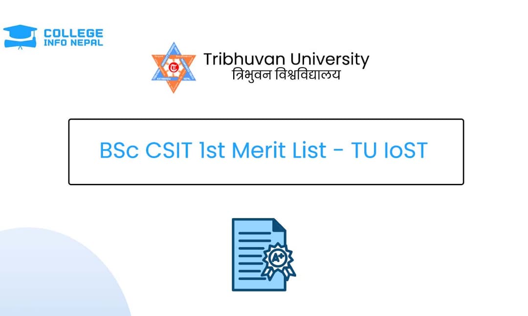 BSc CSIT 1st Merit List 2082 - TU IoST