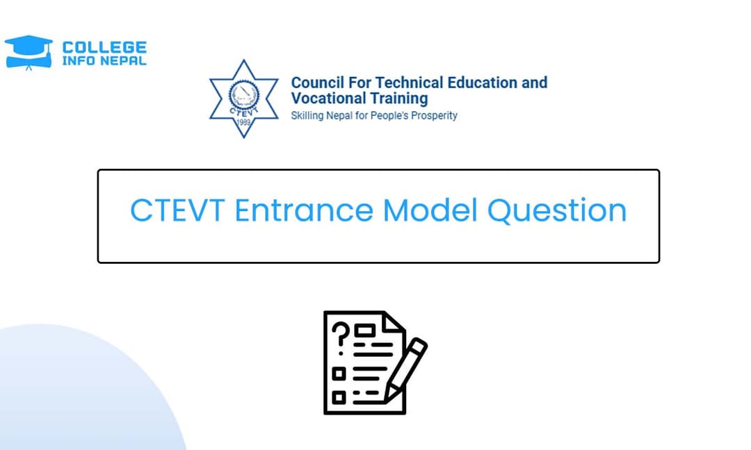 CTEVT Entrance Model Question 2080